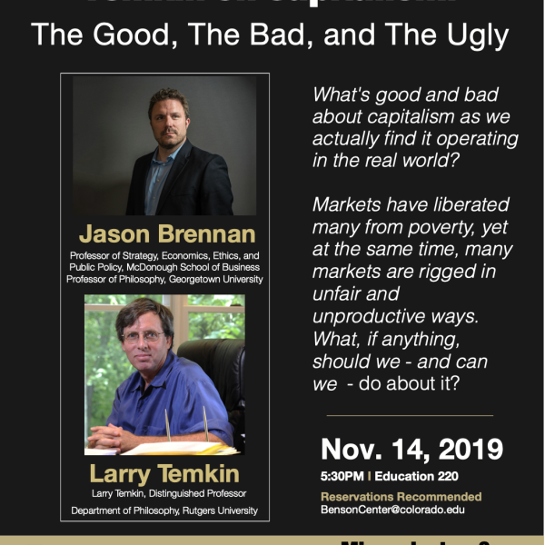 Jason Brennan and Larry Temkin on Capitalism: The Good, The Bad and The ...