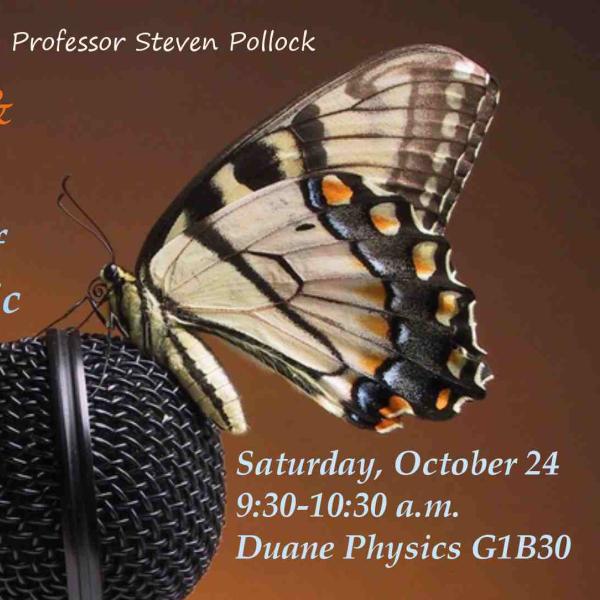 October 24, 2015 "Whispers & BANGS! The Physics of Sound & Music ...