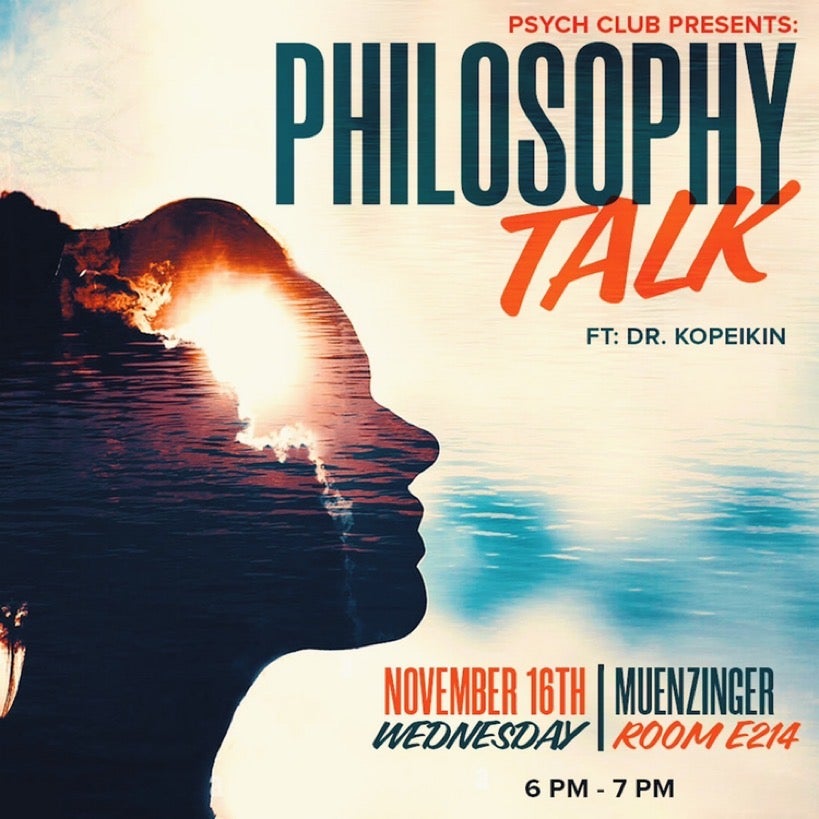 Philosophy Talk! | Psychology Club | University of Colorado Boulder
