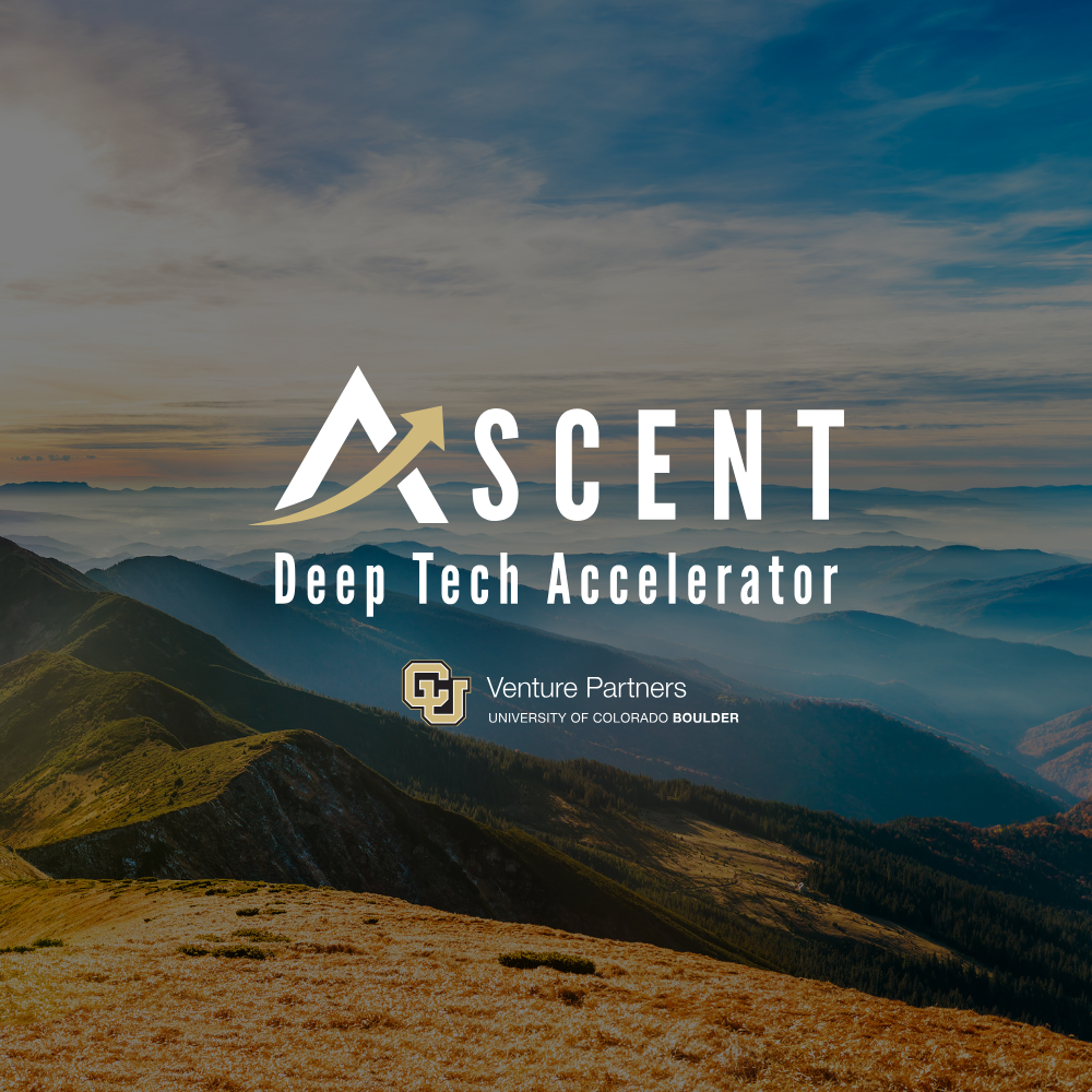Ascent Deep Tech Accelerator | Venture Partners at CU Boulder ...