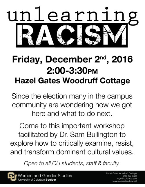Unlearning Racism | Women & Gender Studies | University of Colorado Boulder